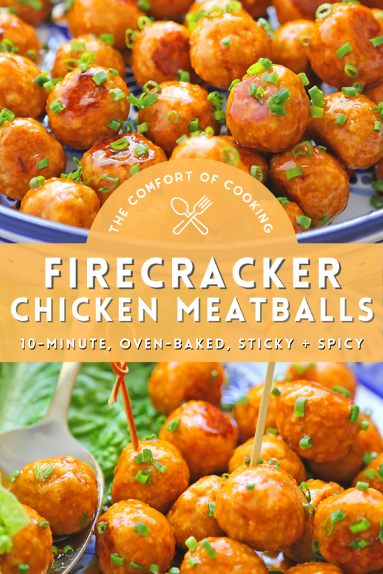 Firecracker Chicken Meatballs - The Comfort of Cooking